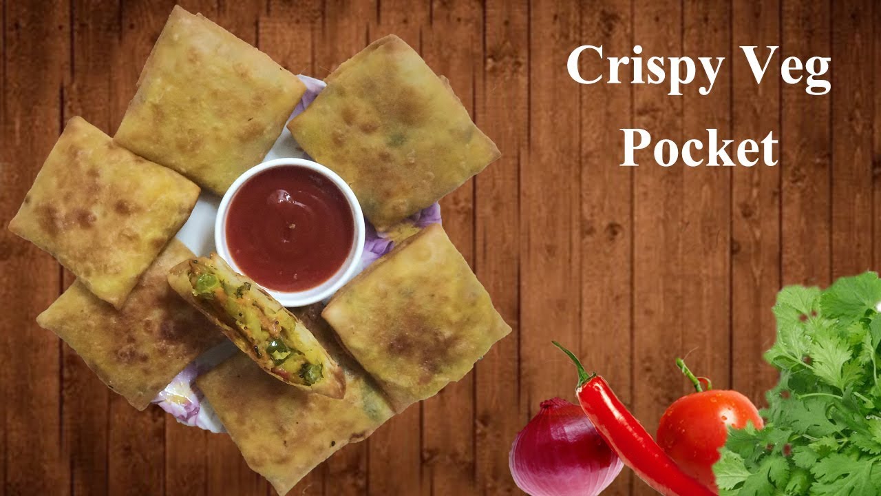 Crispy Veg Pocket | Crispy Vegetable Pockets | Vegetable recipes ...