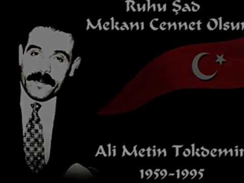 ŞEHİT ALİ METİN TOKDEMİR ANISINA