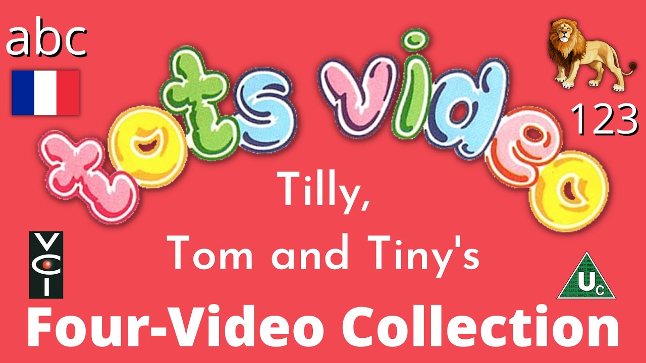 Tots Video: Tilly, Tom and Tiny's Four-Video Collection - YouTube