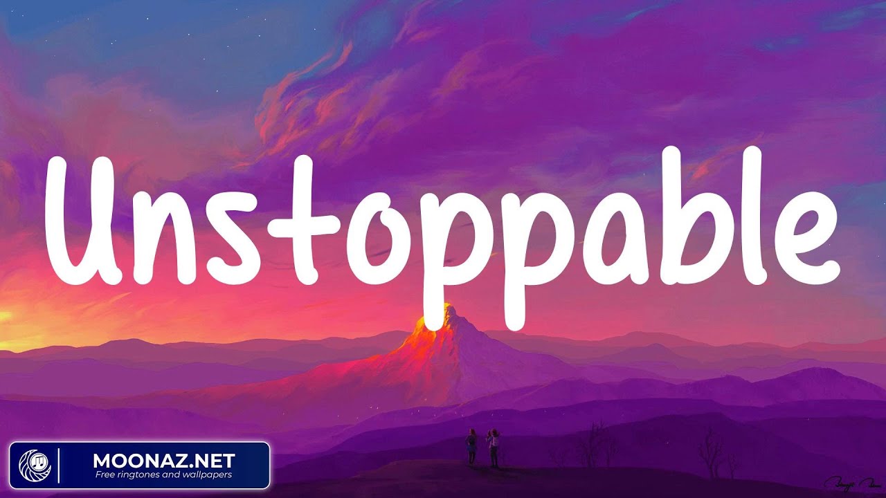 Sia - Unstoppable (Lyrics) - YouTube