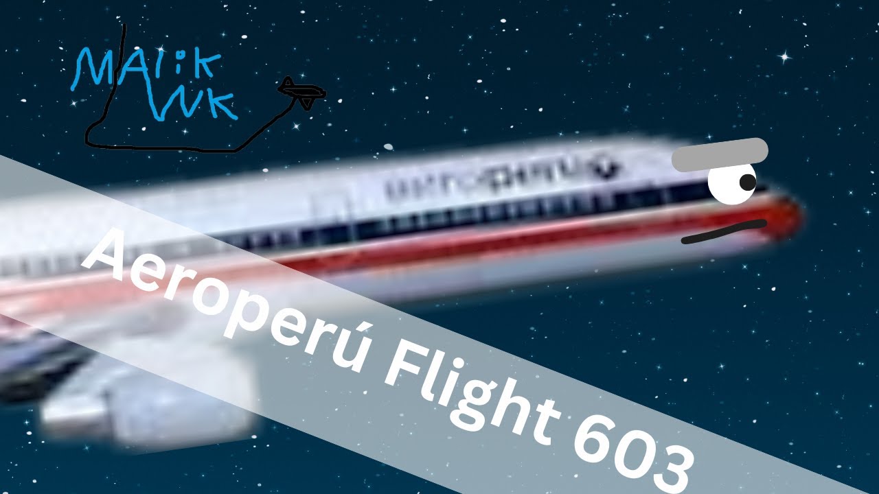 aeroperu flight 603 - YouTube