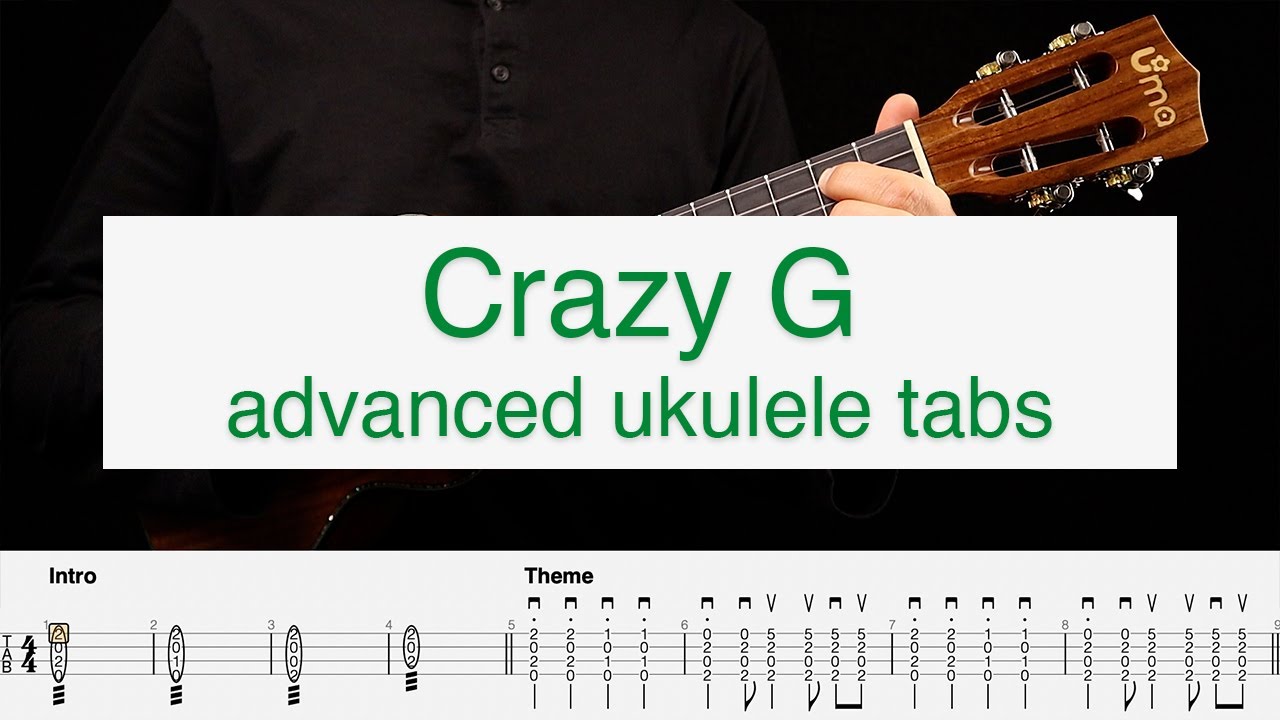 Crazy G Ukulele Tabs - YouTube