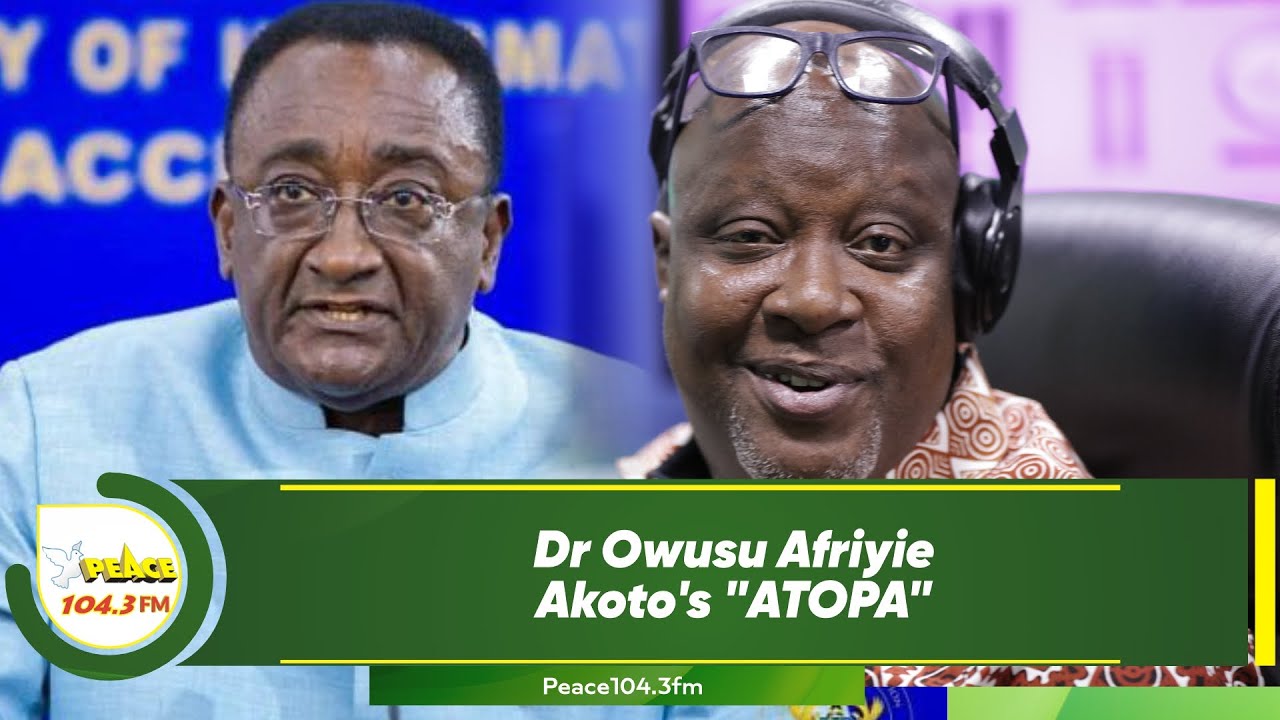Dr Owusu Afriyie Akoto's "ATOPA" - YouTube