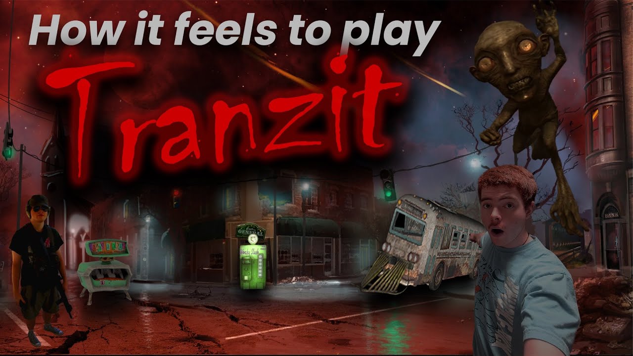 How it Feels to Play Tranzit - YouTube