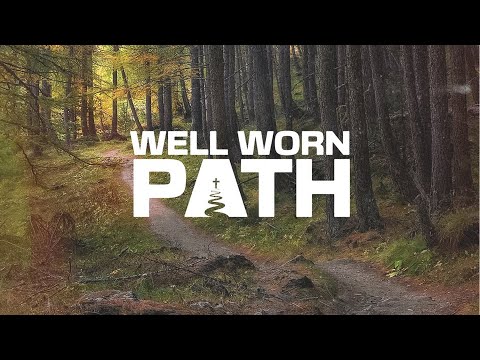 Well Worn Path - Week 1 Full Service - YouTube