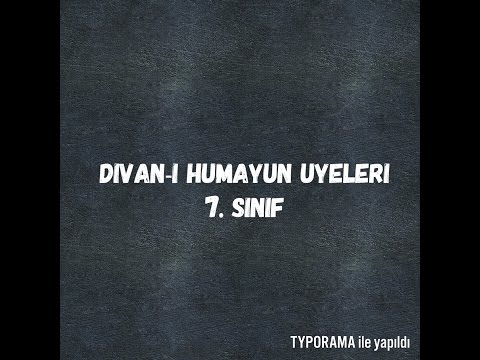 7. Sınıf Sosyal Bilgiler - Divan-ı Hümayun ve Üyeleri