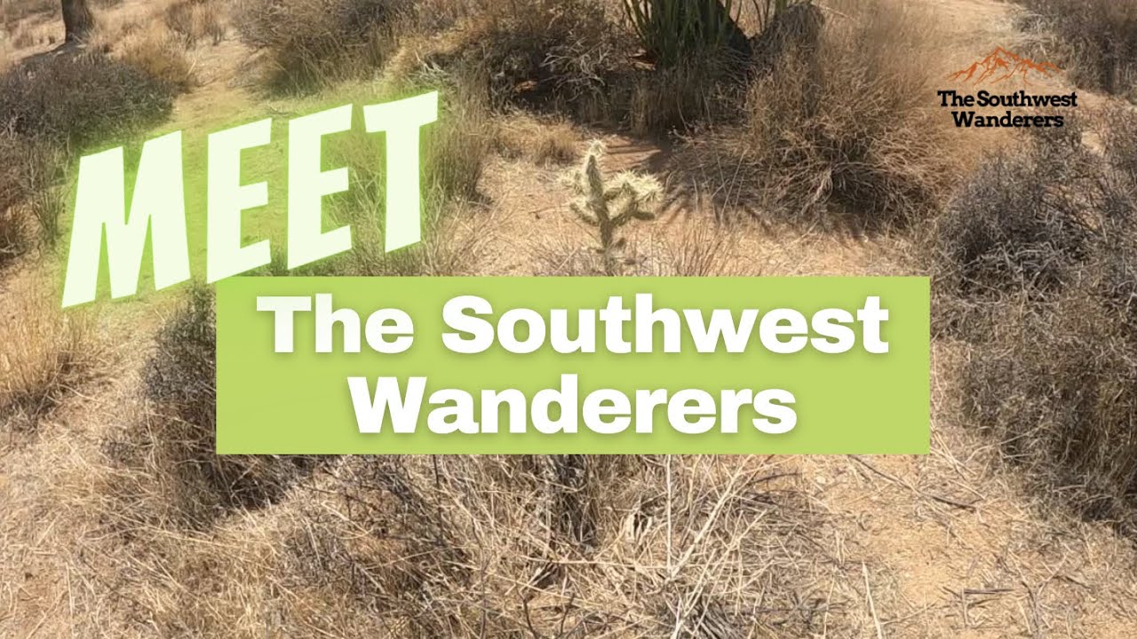 The Southwest Wanderers Trailer - YouTube