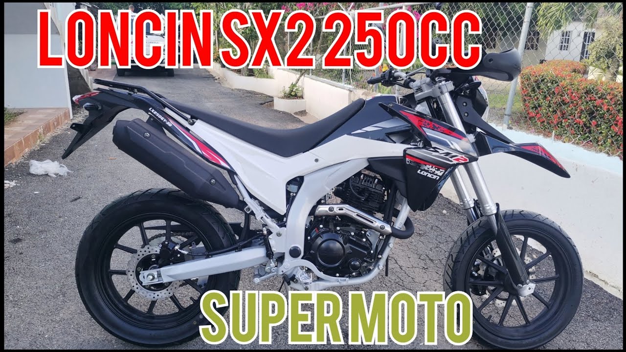 NUEVA SUPER MOTO SX2 LONCIN 2021 250cc - YouTube
