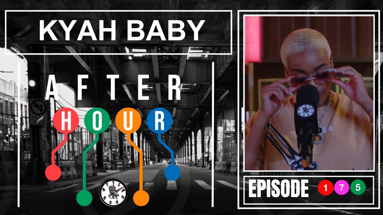 Kyah Baby - After hour show performance #175 - YouTube