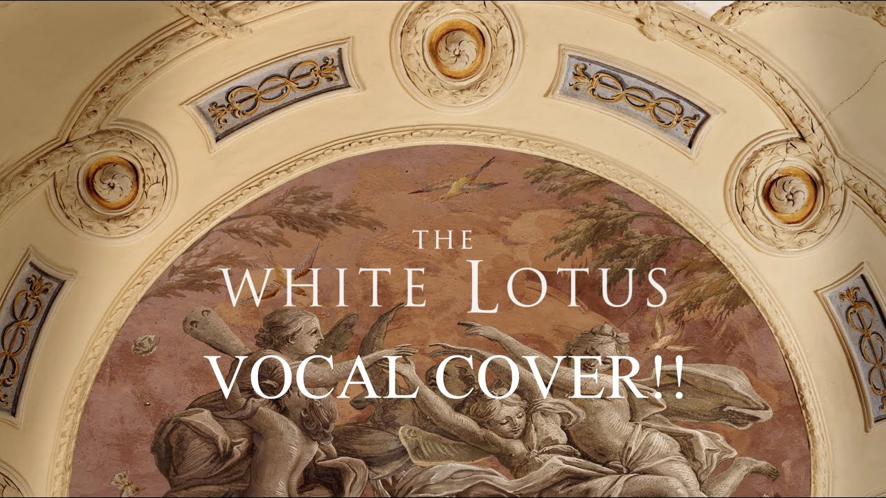 White Lotus VOCAL COVER Season 2 - YouTube