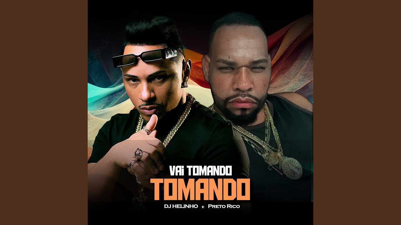 Vai Tomando Tomando - YouTube