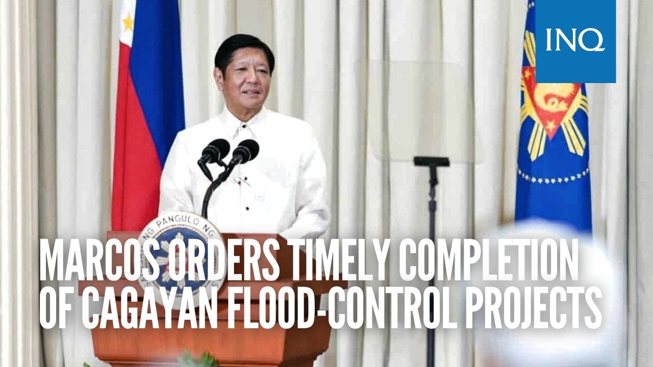 Marcos orders timely completion of Cagayan flood-control projects - YouTube