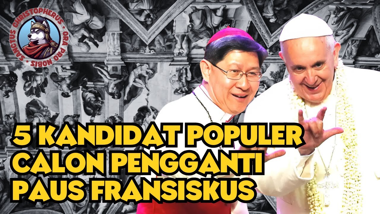 5 KANDIDAT POPULER CALON PENGGANTI PAUS FRANSISKUS - YouTube