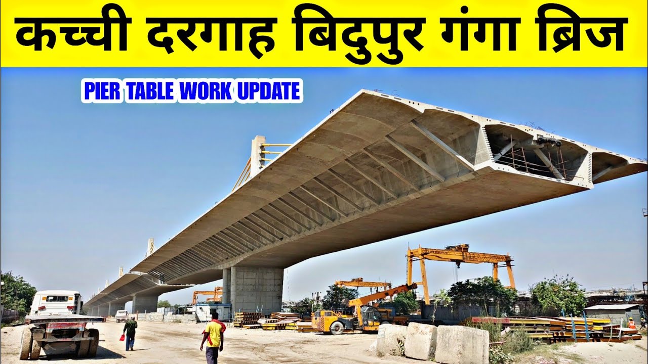 kachi Dargah Bidupur Bridge | Pier Table Work Update | #dynamicarshad ...