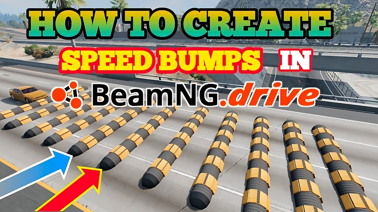 How to Create Massive Speed Bumps / BeamNG.Drive - YouTube