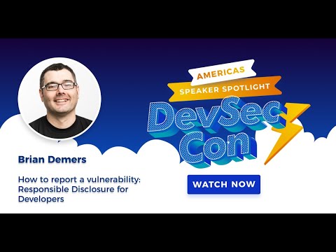 How to report a vulnerability: Responsible Disclosure for Developers - Brian Demers - YouTube