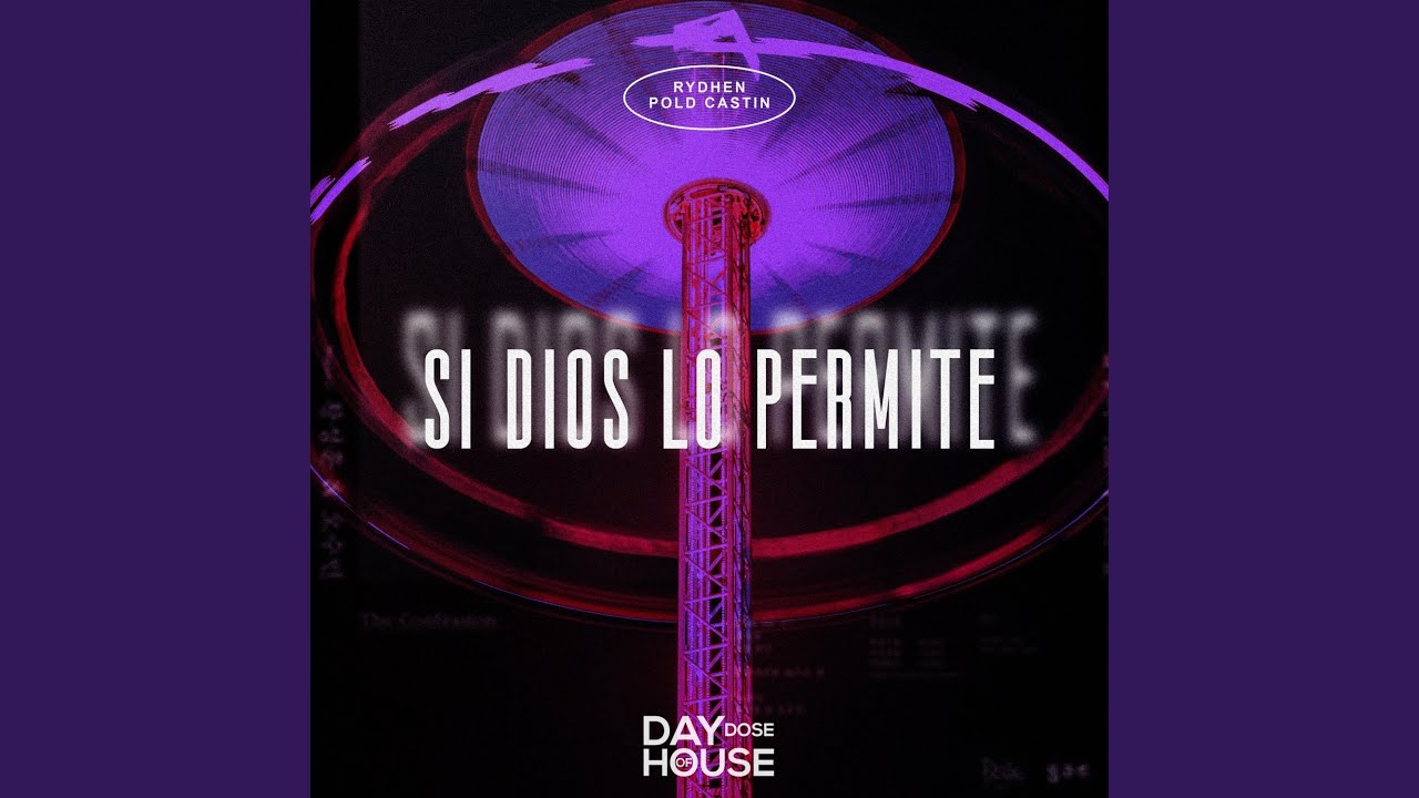 Si Dios Lo Permite - YouTube