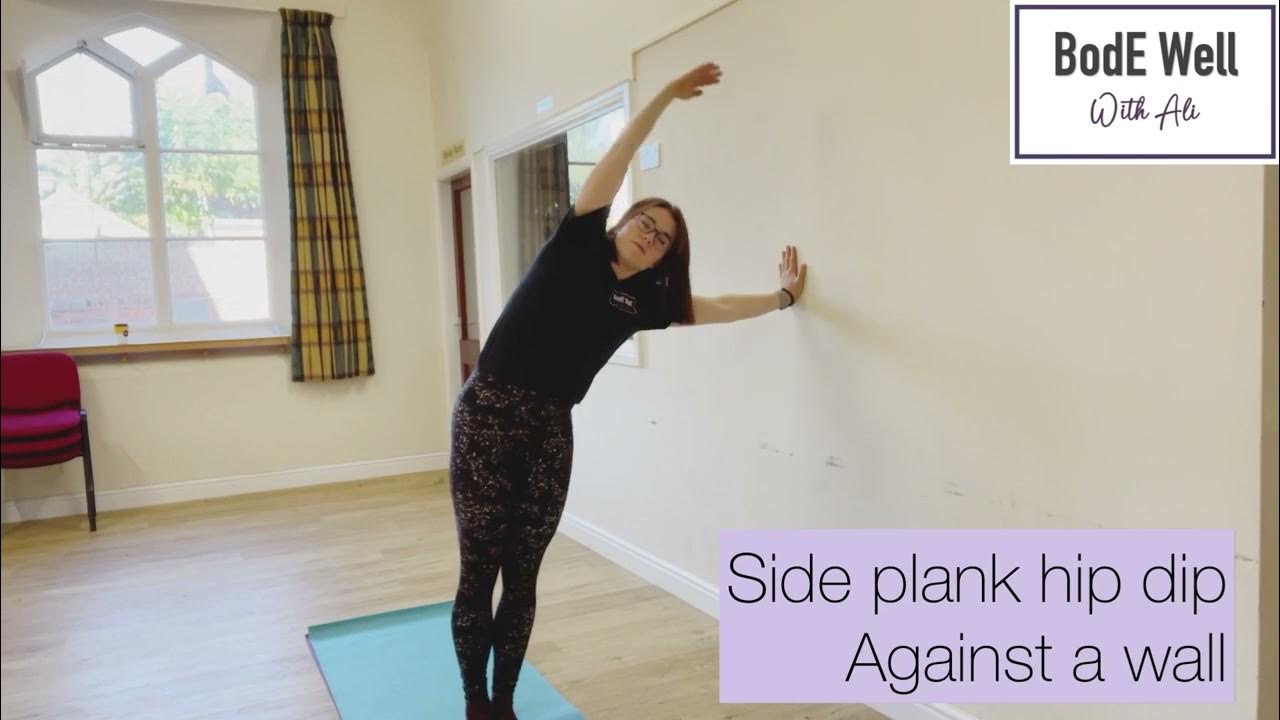 Exercise Library: Side plank hip dip against a wall - YouTube