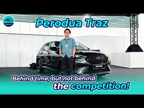 Perodua Traz: First Walkaround and Impressions of Malaysia’s newest launch!