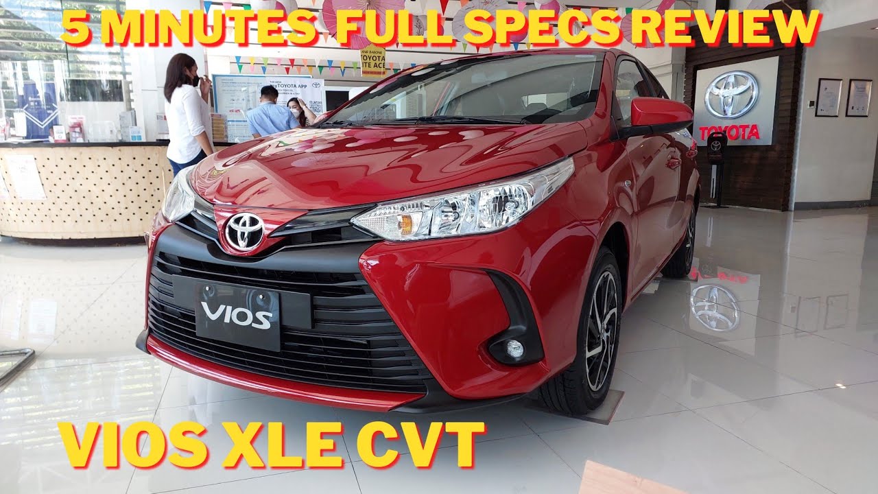 Toyota Vios XLE CVT | Gawang Pinoy | 5 minutes | Full specs review ...