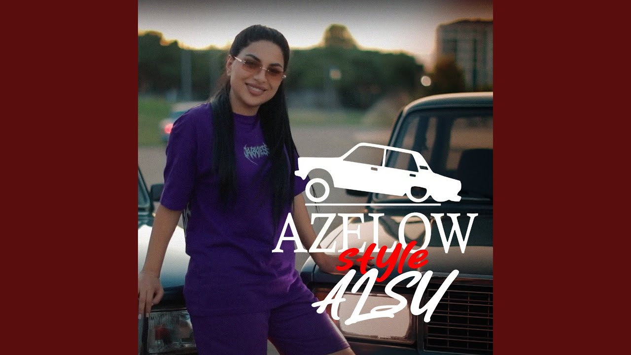 Azelow Style - YouTube