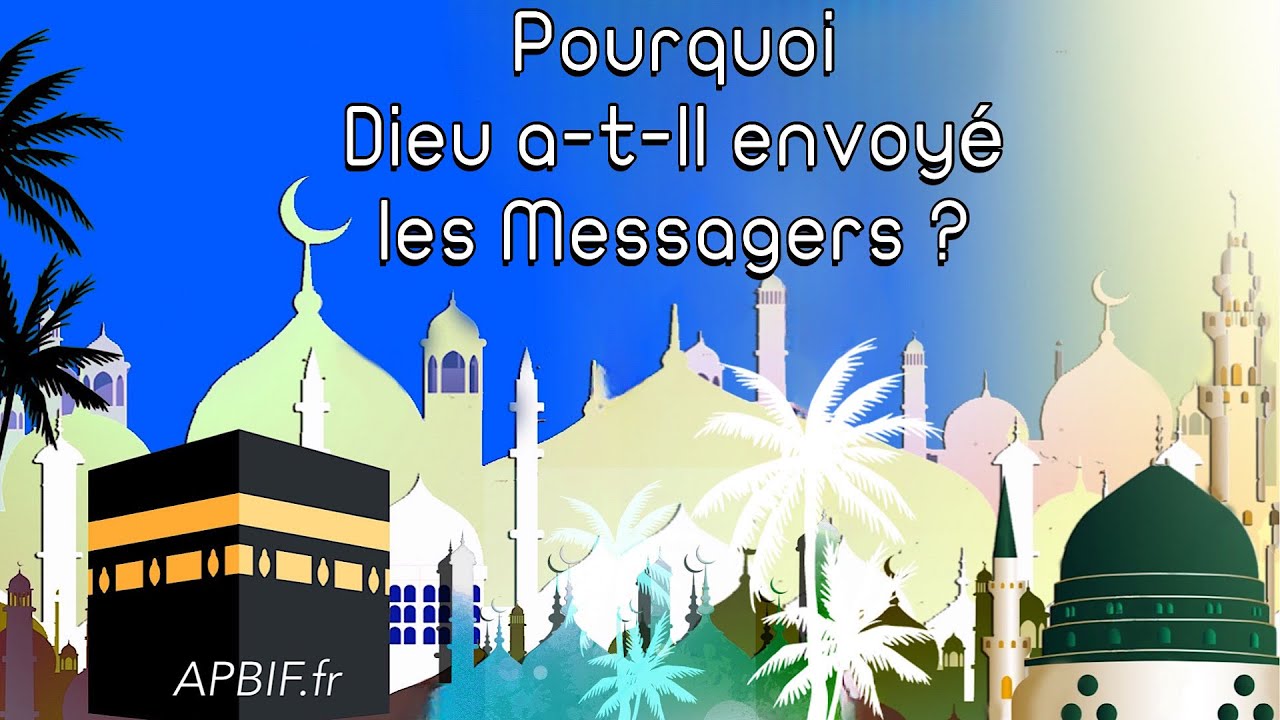 POURQUOI Dieu a-t-il envoyé les MESSAGERS ? | COURS 3 | PODCAST - YouTube