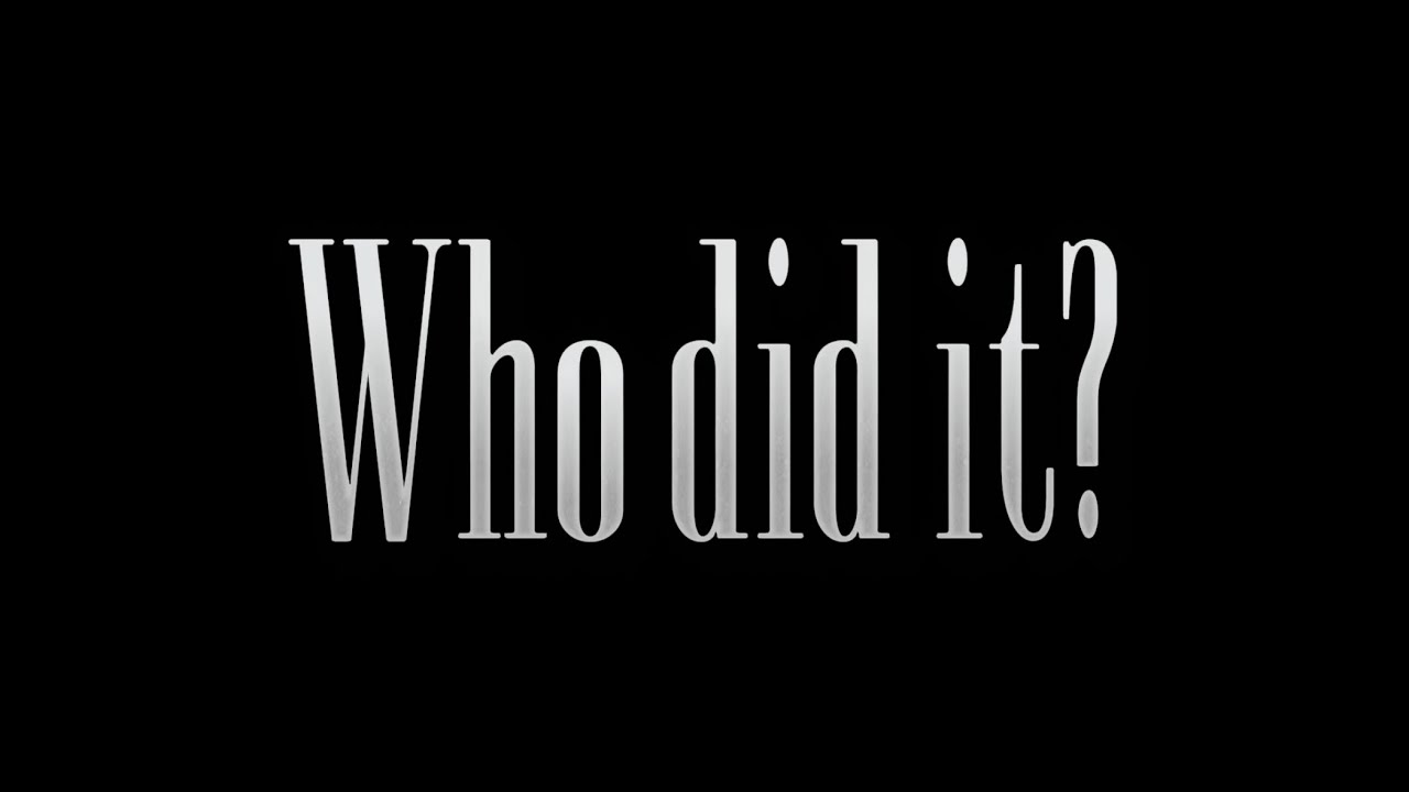 “Who did it?” Movie Review - YouTube