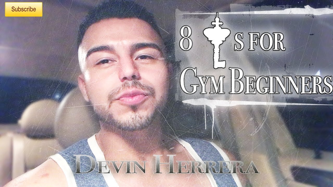 8 KEYS FOR GYM BEGINNERS - YouTube