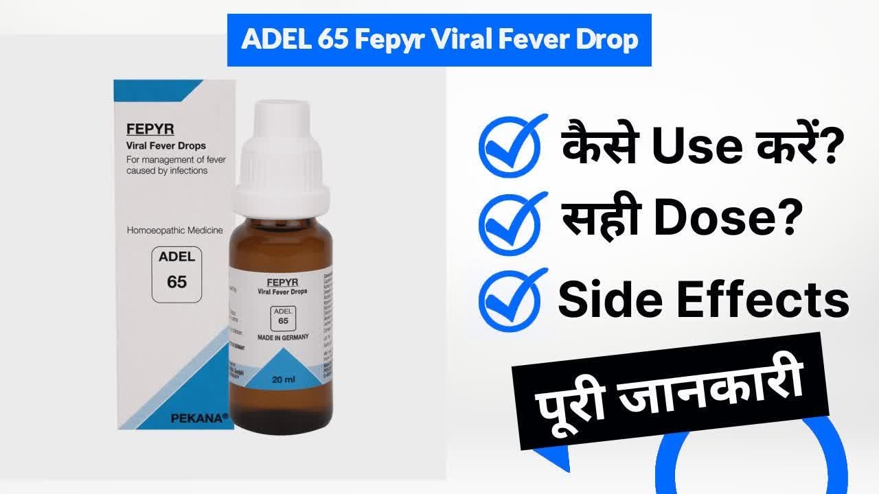ADEL 65 Fepyr Viral Fever Drop Uses in Hindi | Side Effects | Dose ...