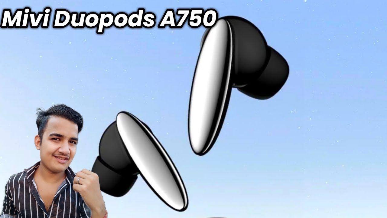 Mivi Duopods A750 Review, Mivi Duopods A750 Price, Mivi Duopods A750 ...