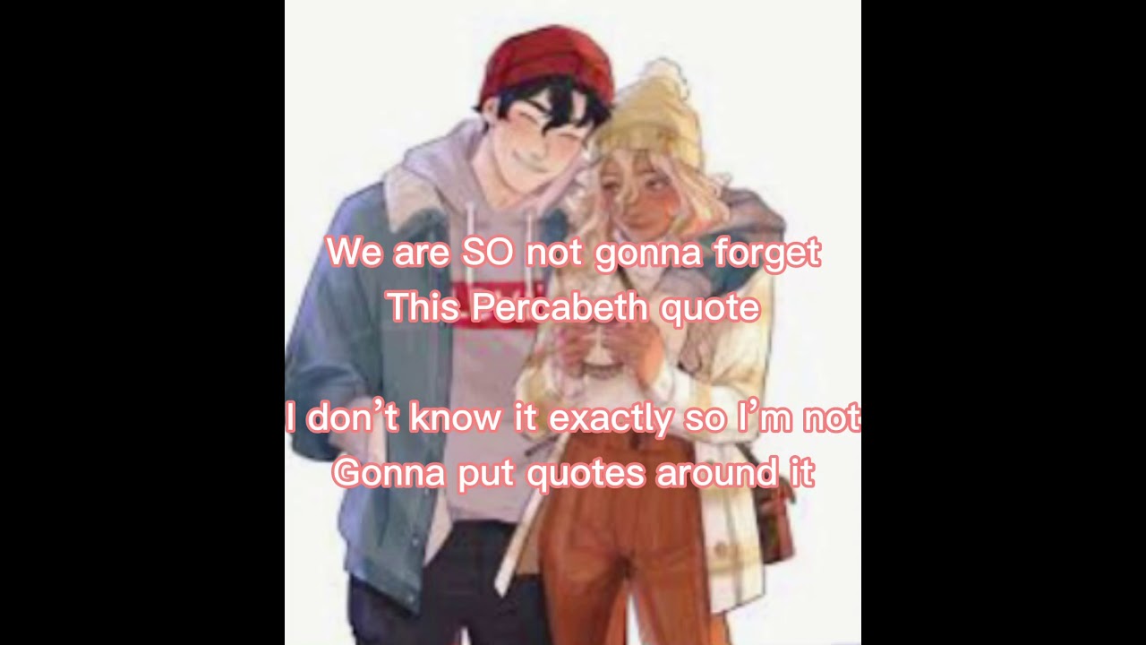 Percabeth Quotes