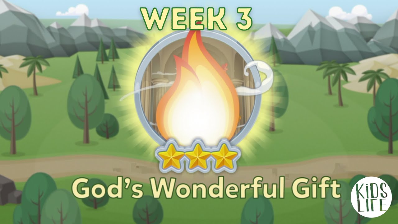 God's Wonderful Gift - Week 3 | Toddler and Preschool | May 16, 2021 2 ...
