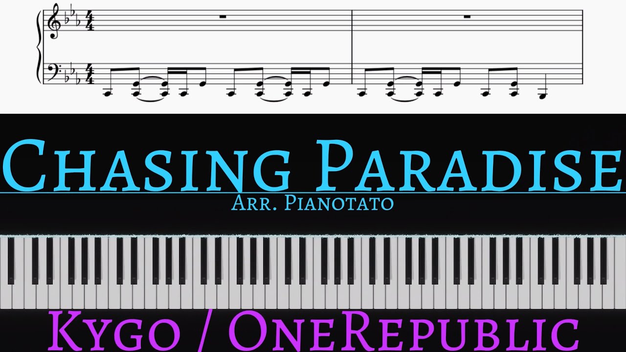 Kygo, OneRepublic - Chasing Paradise | Piano cover by Pianotato - YouTube
