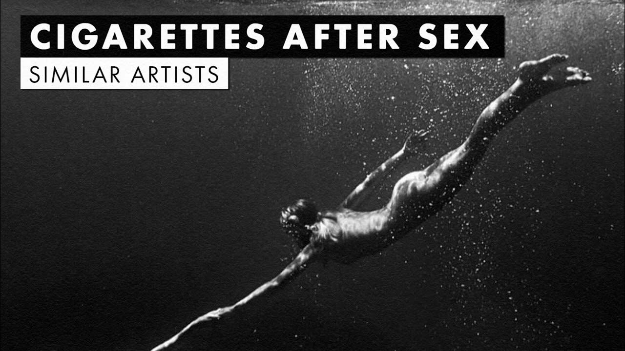 Music Like Cigarettes After Sex Similar Artists Playlist Vol 1 Youtube Music