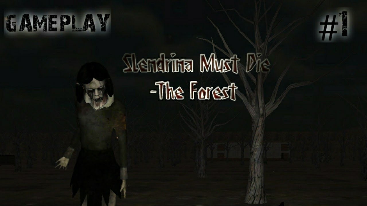 Slendrina Must Die || The Forest || Gameplay Part-1 || By G A M E R ...