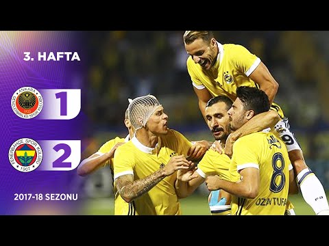 Gençlerbirliği (1-2) Fenerbahçe | 3. Hafta - 2017/18