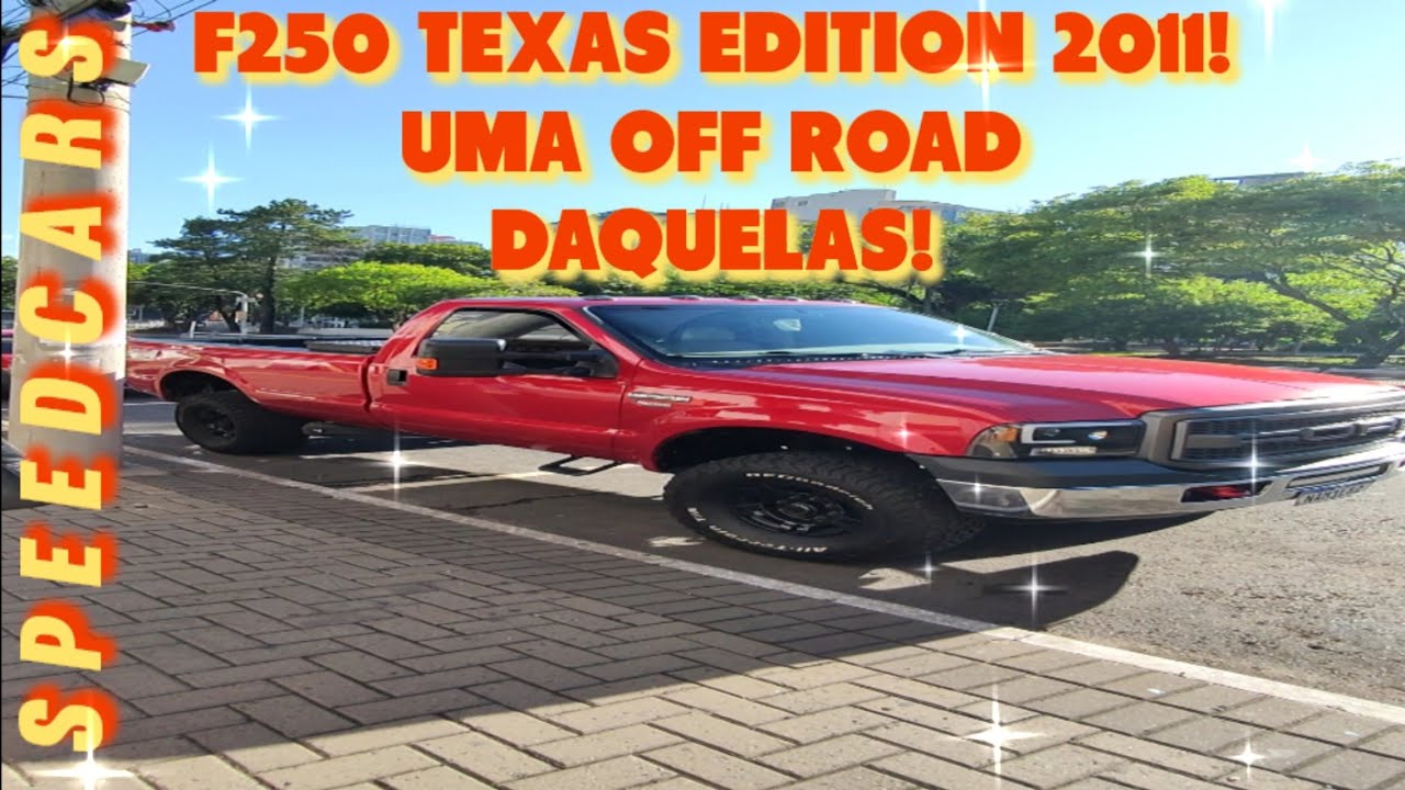 F250 TEXAS EDITION 2011! UMA OFF ROAD MEXIDA COM UNS 410CVs! - YouTube