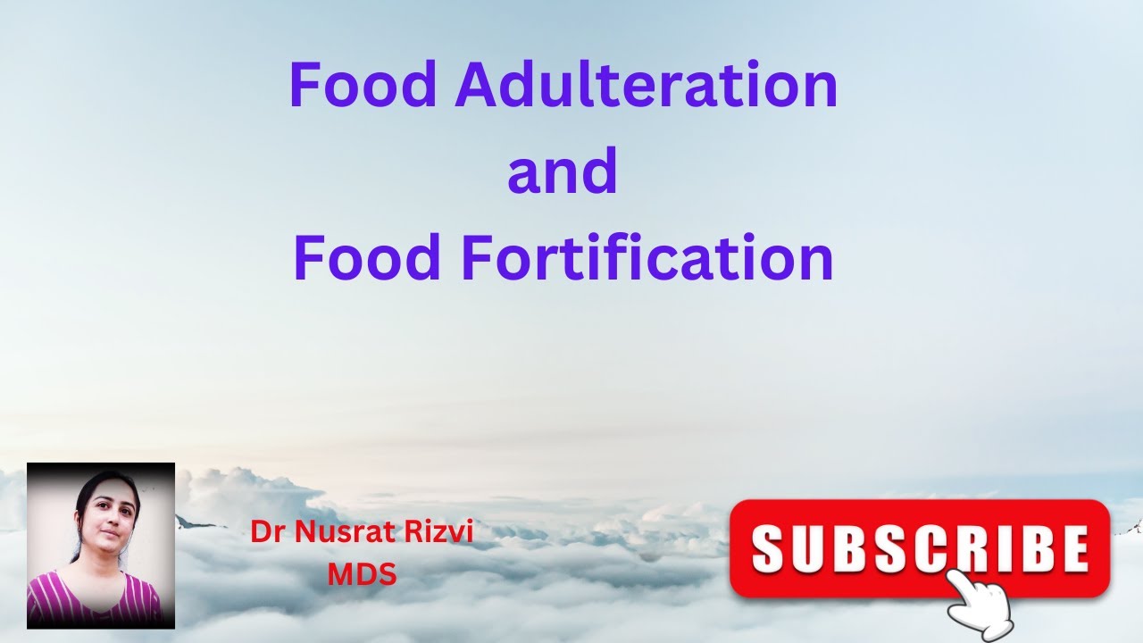 Food Adulteration / Food Adulteration Act / Food Standards / Food ...