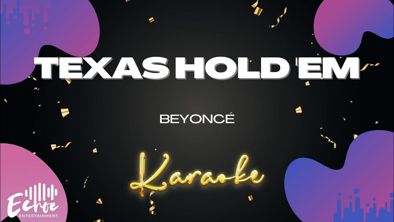 Beyoncé - TEXAS HOLD 'EM - YouTube