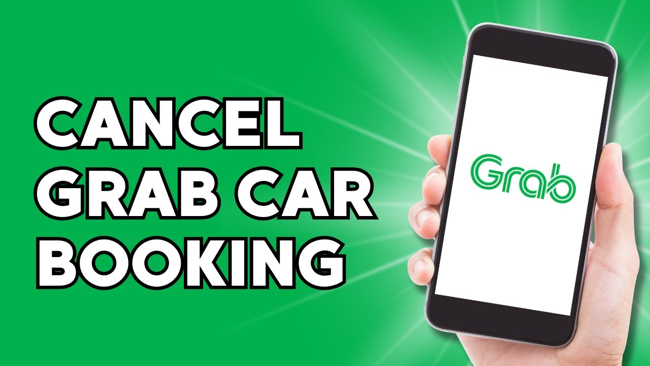 How to Cancel Grab Car Booking - YouTube