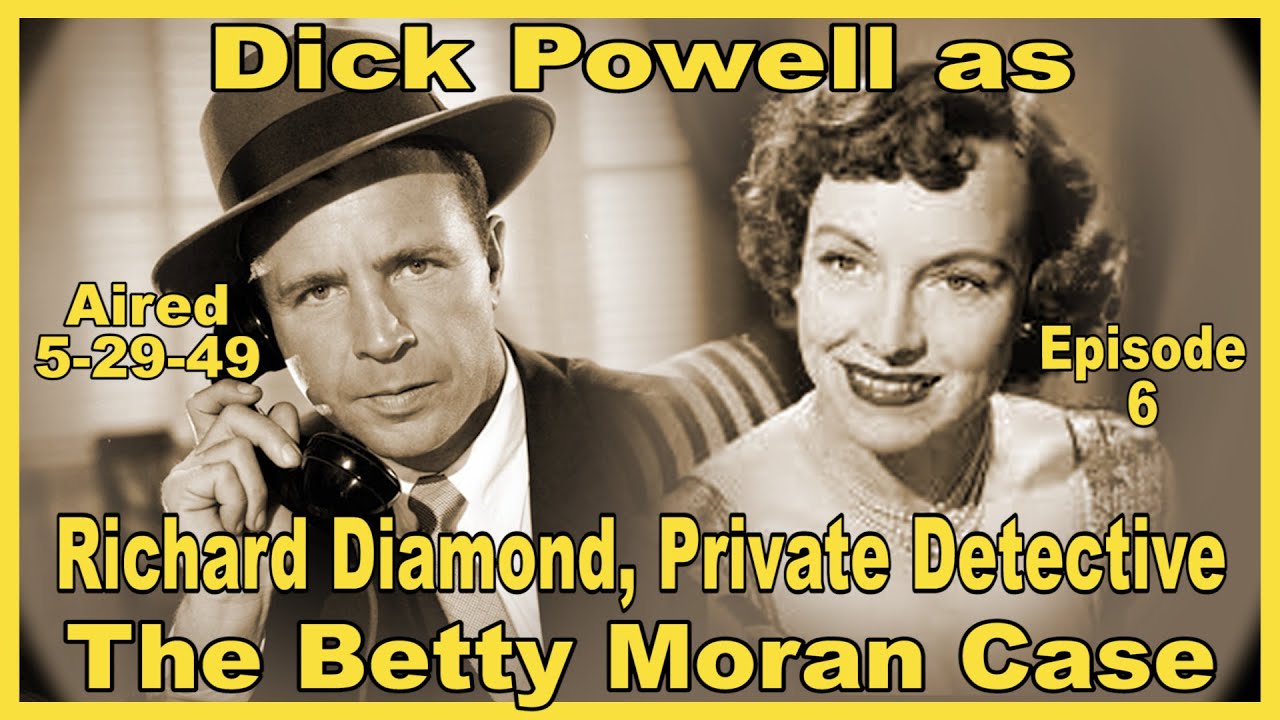 Dick Powell as Richard Diamond, Private Detective - The Betty Moran ...
