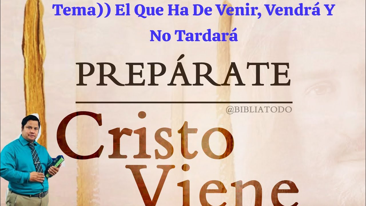 Tema)) El Que Ha De Venir, Vendrá Y No Tardara - YouTube