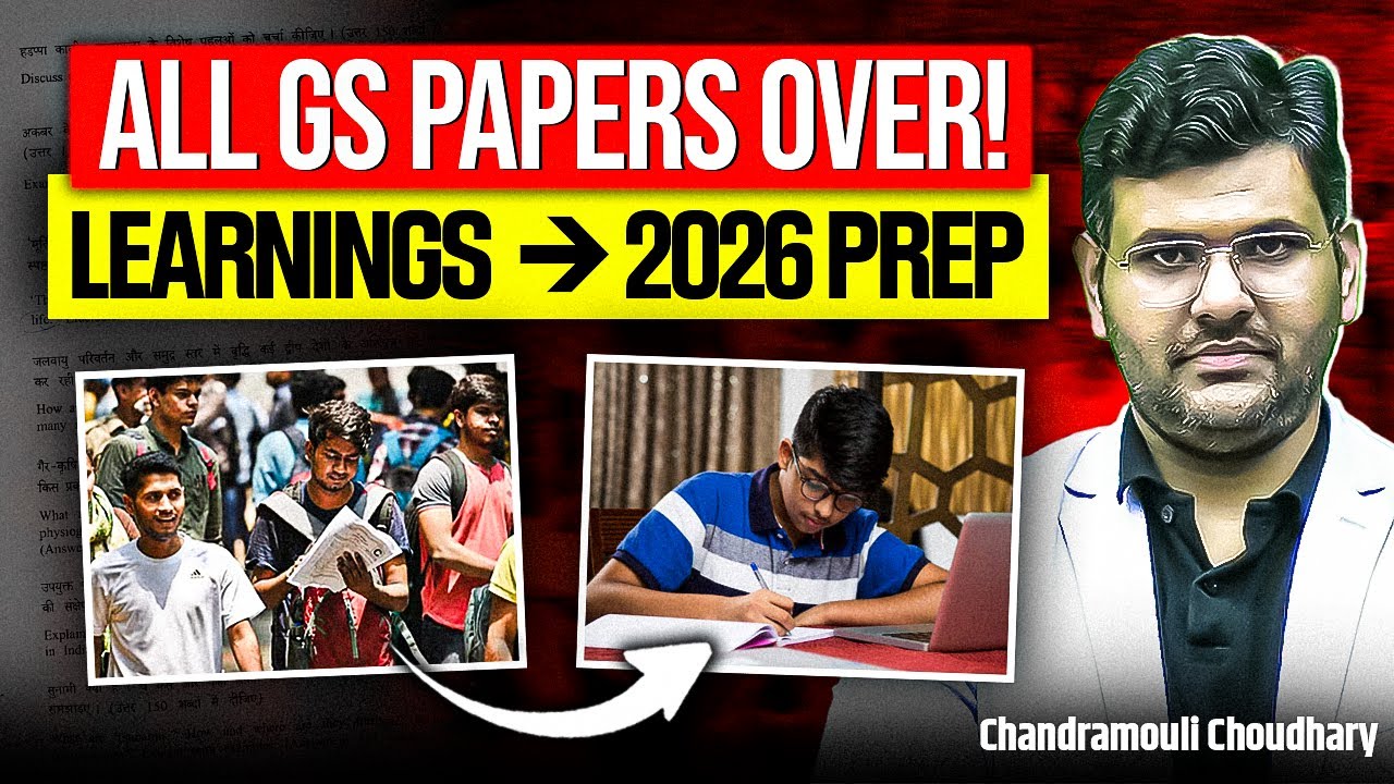 UPSC Mains 2025: All GS Papers Over! | Key Learnings & Insights for ...