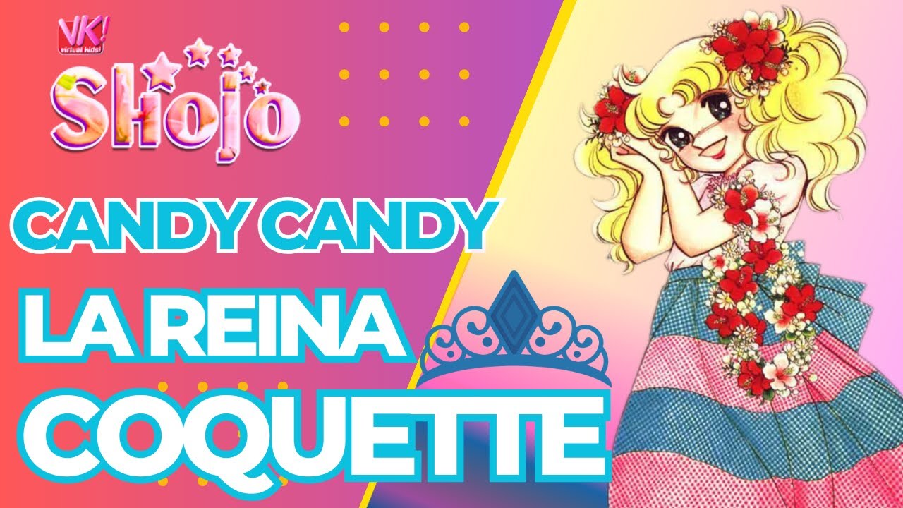 CANDY CANDY LA REINA COQUETTE MINKY MOMO ¿CÓMO LUCIRÍAN EN LA VIDA REAL ...