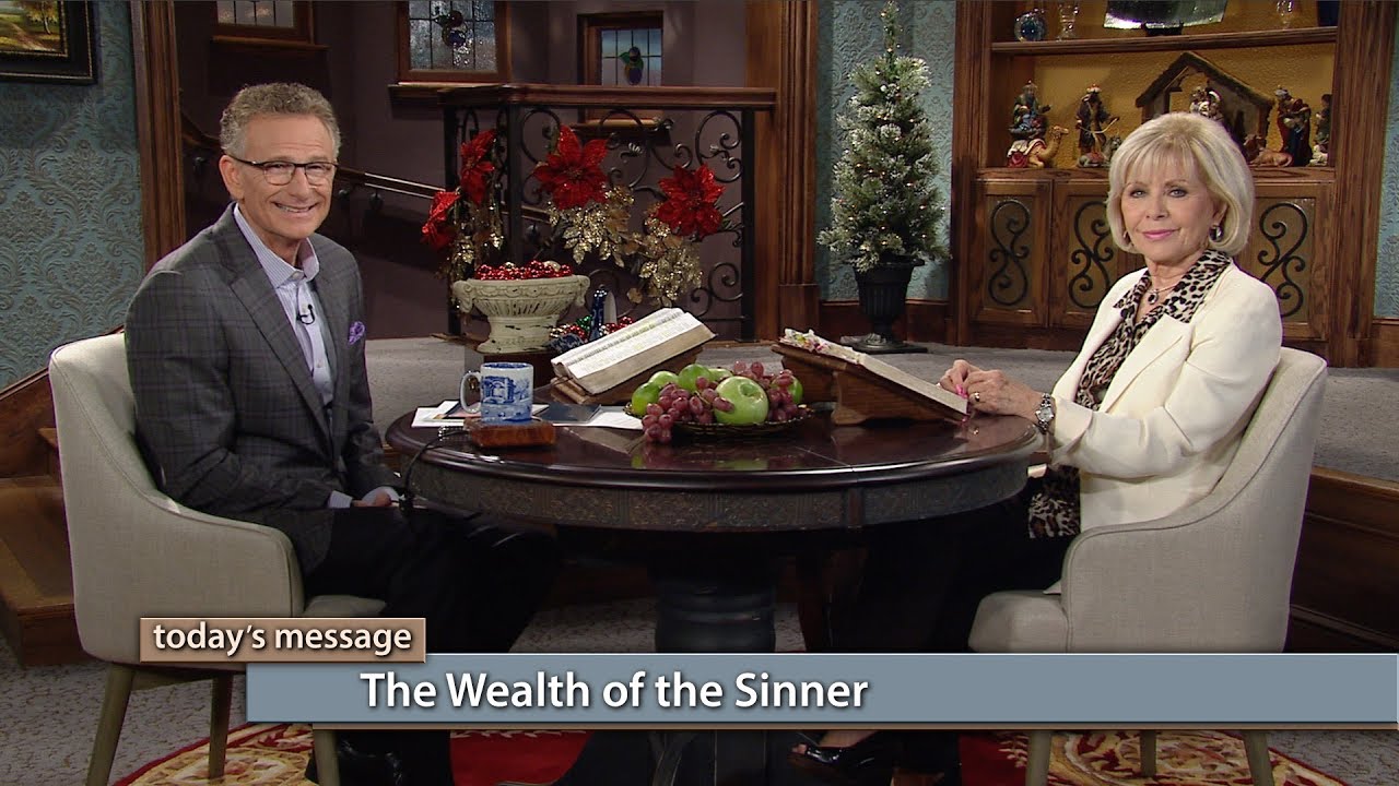The Wealth of the Sinner with Gloria Copeland and Pastor George ...