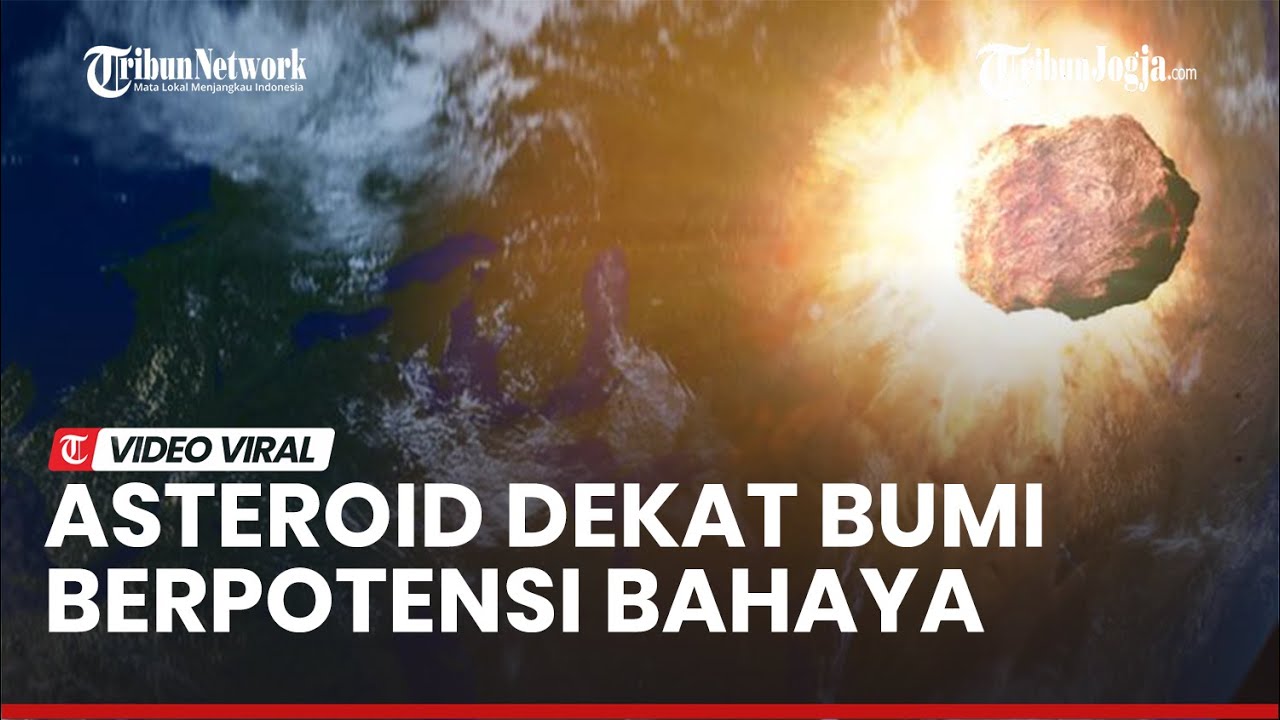 KAMU HARUS TAHU : Asteroid Dekat Bumi Berpotensi Bahaya, Lebarnya 1,5 Kilometer - YouTube