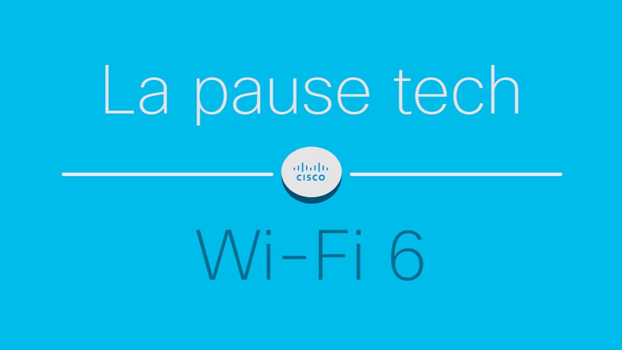 La pause tech : Wi-Fi 6 - YouTube