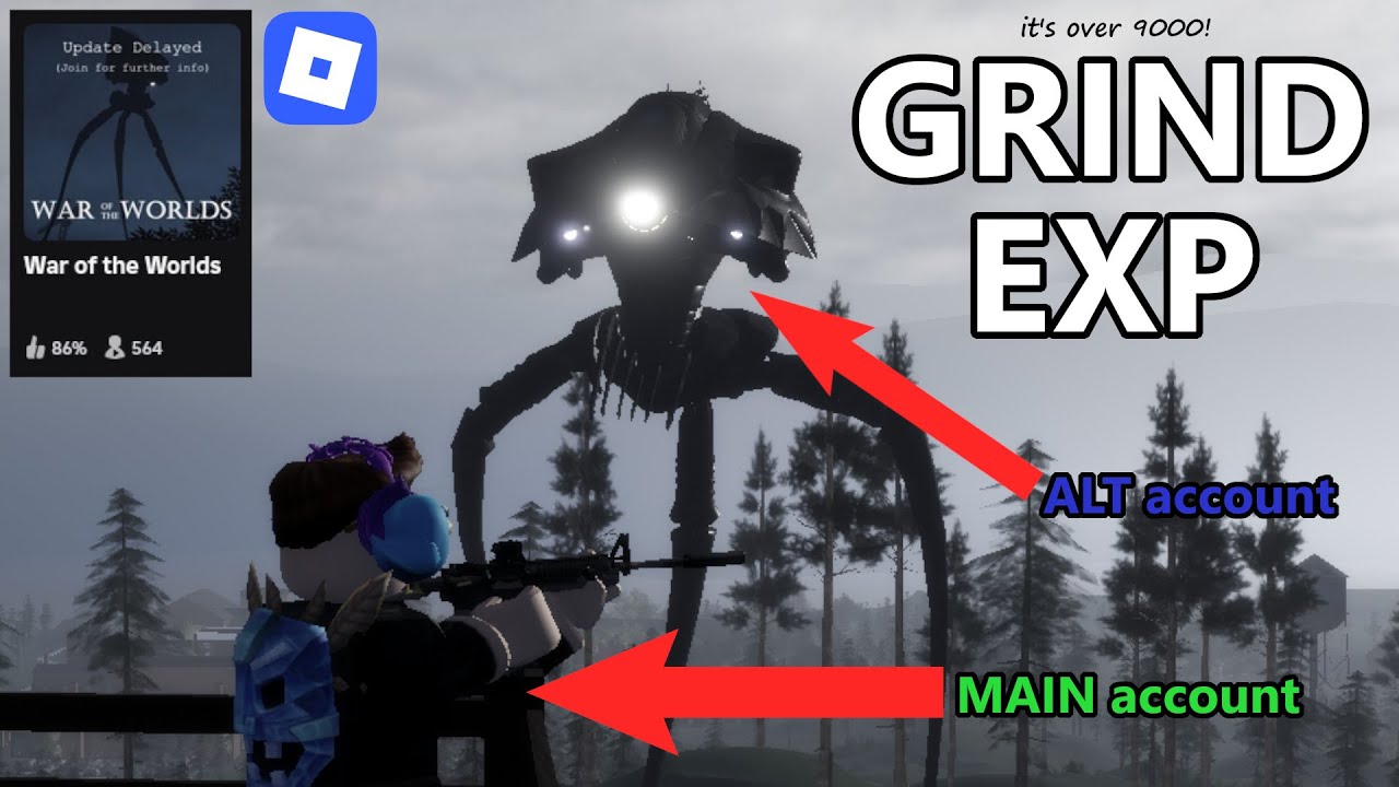 How I Grind Exp in ROBLOX - War of the Worlds - YouTube