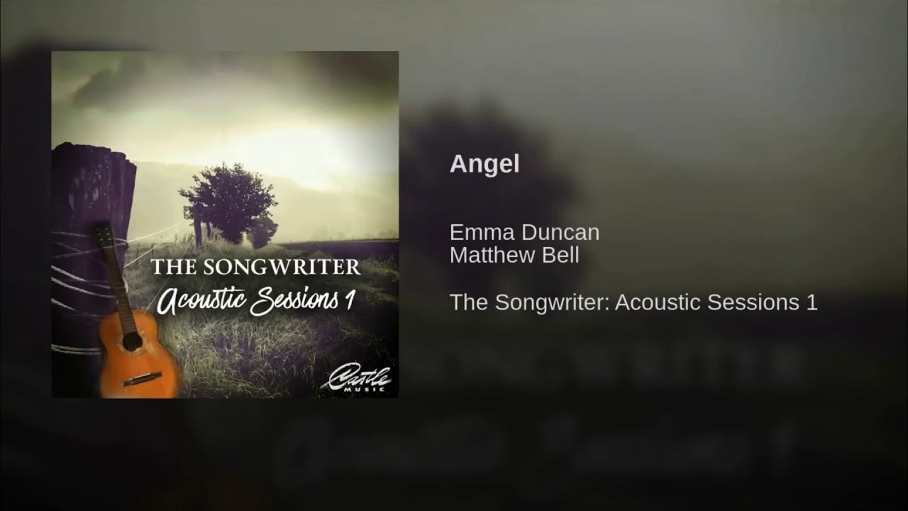 Angel Emma Duncan Matthew bell - YouTube