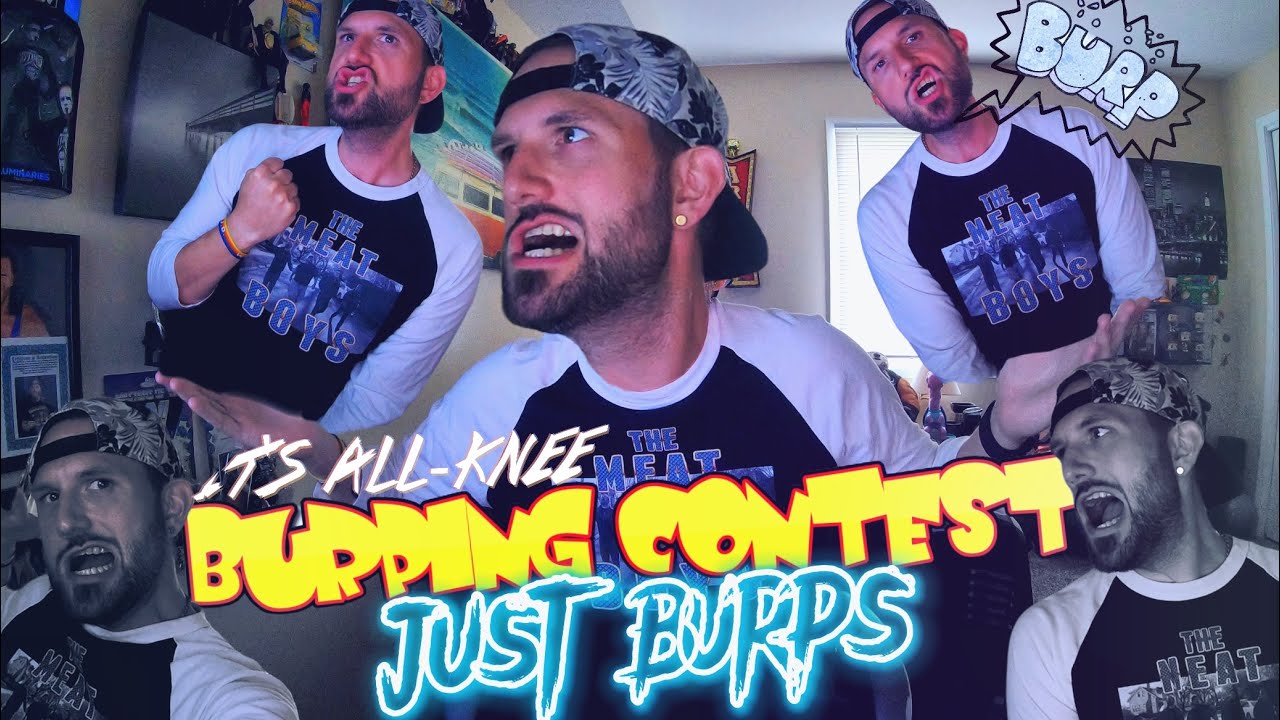 BURPING CONTEST: JUST BURPS [Episode #14] (2022) - YouTube